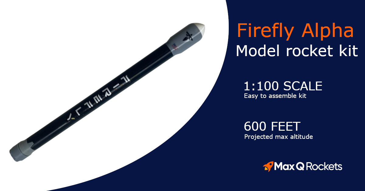 Firefly Alpha Model Rocket Kit – Max Q Rockets