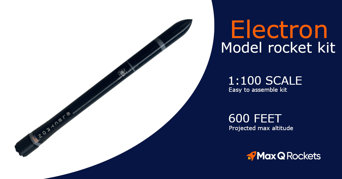 Rocket Lab Electron (1:50 scale) Model Rocket Kit – Max Q Rockets