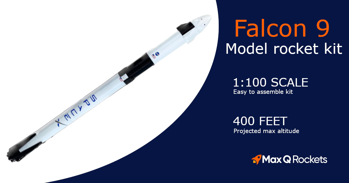 SpaceX Falcon 9 Model Rocket Kit – Max Q Rockets